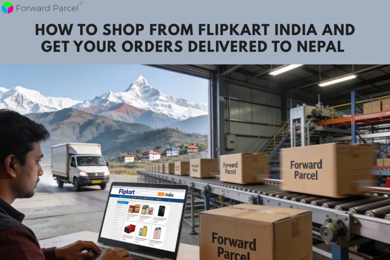How to Shop from Flipkart India and Get Your Orders Delivered to Nepal ...